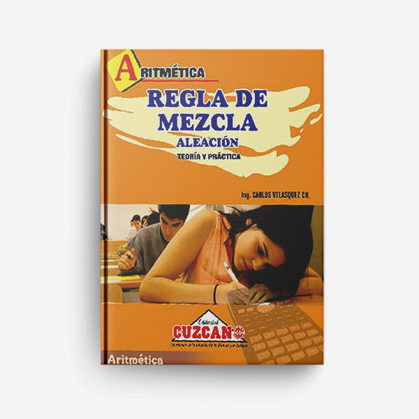 Aritmética - Cuzcano/Temas Selectos - Regra de Mistura - Editora Azimute